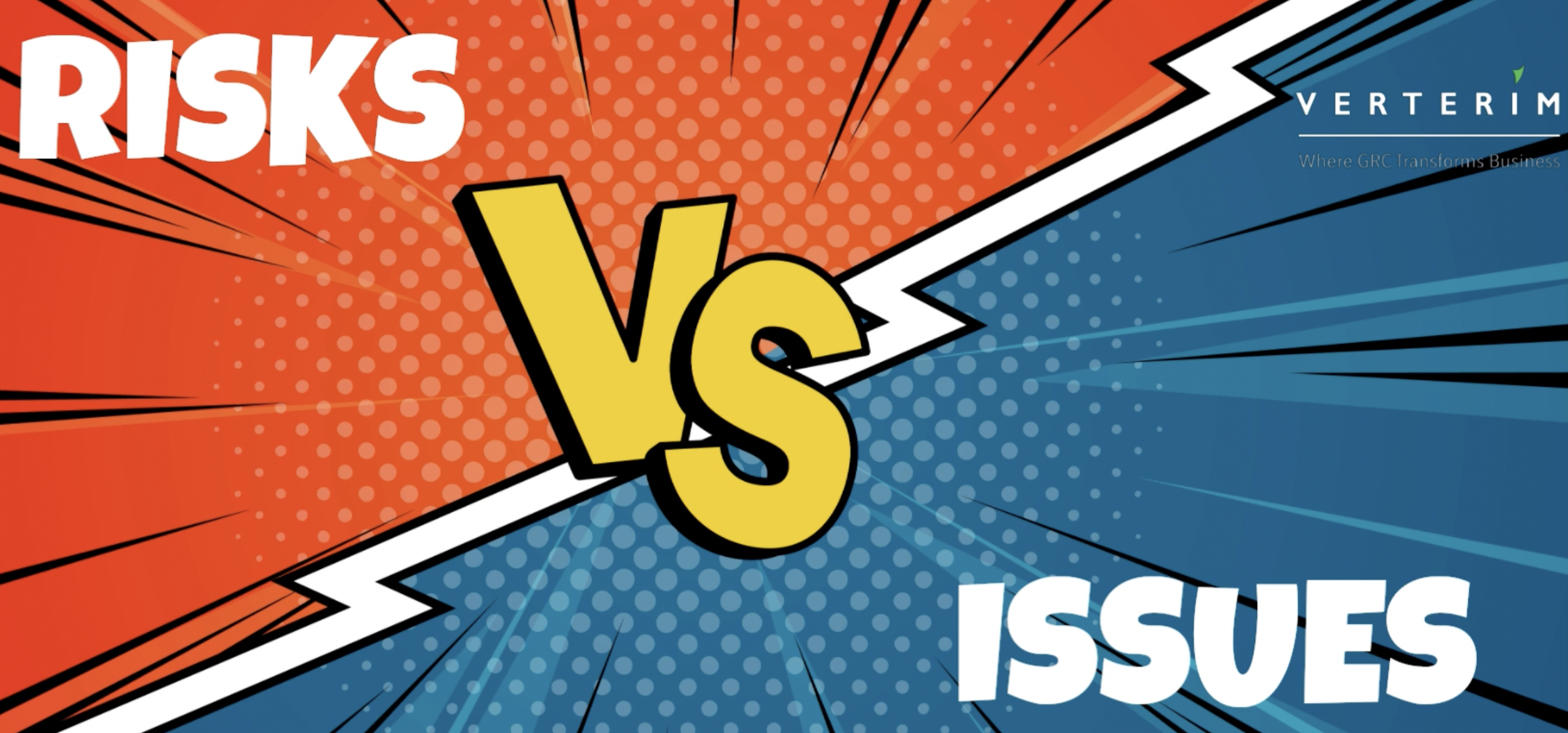 Risks vs. Issues: Common Confusion in the GRC World